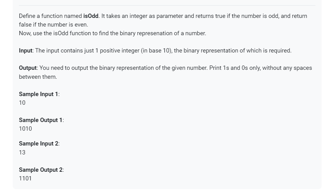 Solved Define a function named isOdd. It takes an integer as | Chegg.com