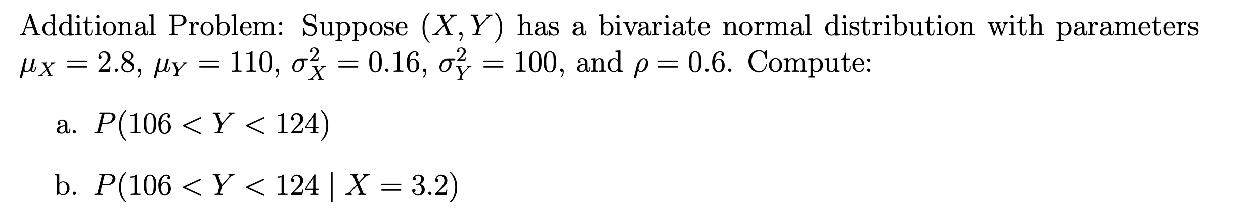 Solved Additional Problem: Suppose (X,Y) has a bivariate | Chegg.com