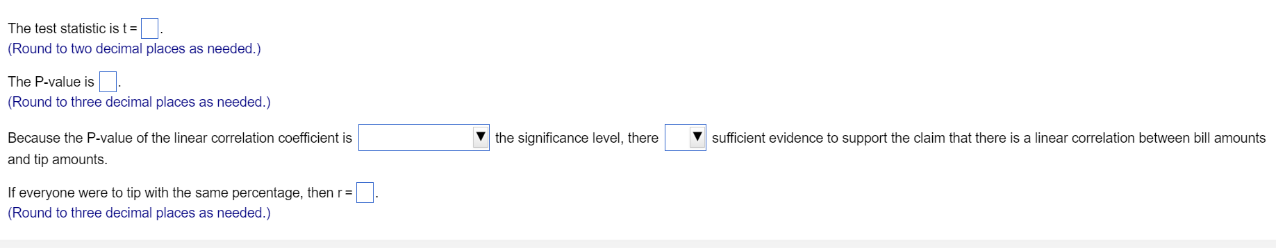 Solved Listed below are amounts of bills for dinner and the | Chegg.com