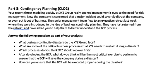 Solved Part 3: Contingency Planning (CLO2) Your recent | Chegg.com
