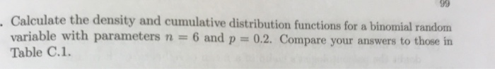 Solved Calculate the density and cumulative distribution | Chegg.com