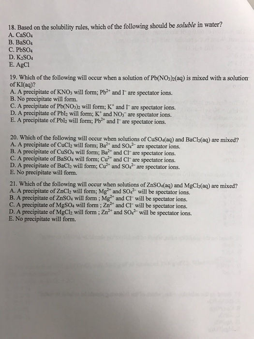 Solved 18. Based on the solubility rules, which of the | Chegg.com