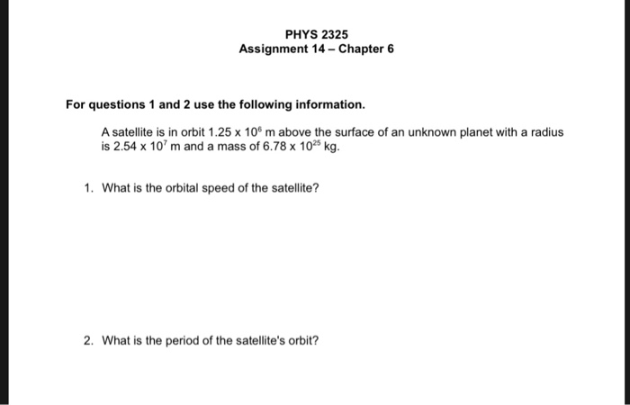 Solved PHYS 2325 Assignment 14-Chapter 6 For questions 1 and | Chegg.com