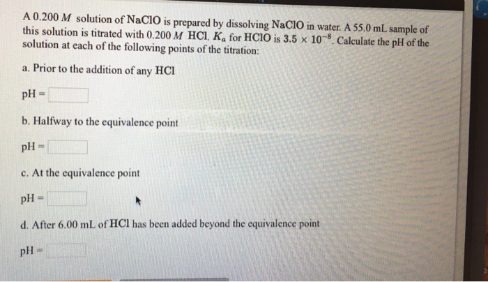 Solved A 0.200 M solution of NaClO prepared by dissolving | Chegg.com