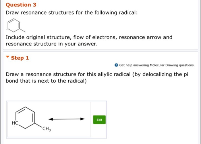 Solved Question 3 Draw resonance structures for the | Chegg.com