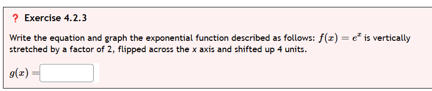 Solved Write the equation and graph the exponential function | Chegg.com