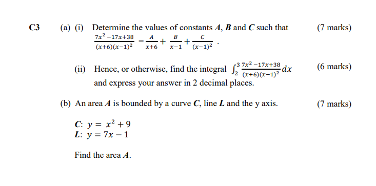 Solved (a) (i) Determine the values of constants A,B and C | Chegg.com