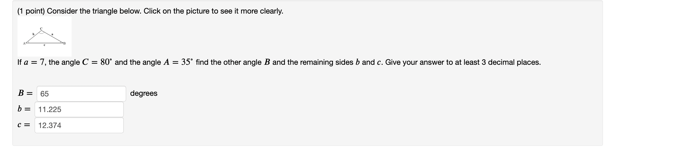 Solved (1 point) Consider the triangle below (not drawn to | Chegg.com