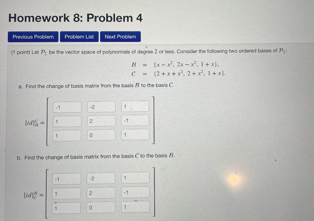 Solved Homework 8: Problem 4 Previous Problem Problem List | Chegg.com