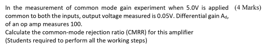 Solved In the measurement of common mode gain experiment | Chegg.com