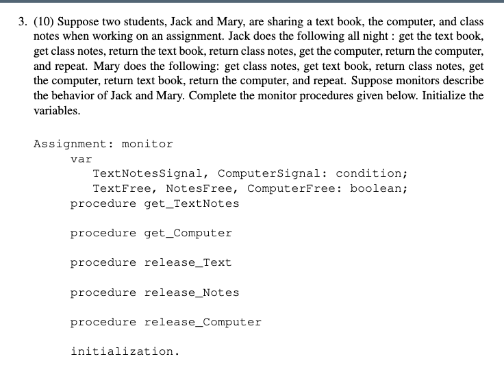3. (10) Suppose two students, Jack and Mary, are | Chegg.com