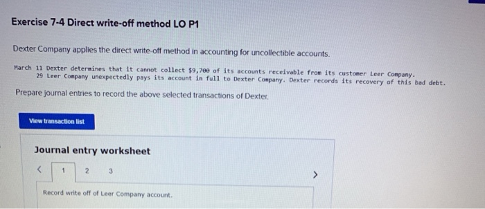 Solved Exercise 7-4 Direct write-off method LO P1 Dexter | Chegg.com