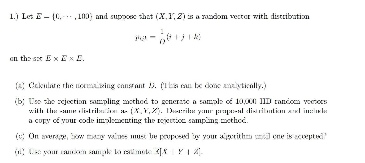 1.) Let E={0,⋯,100} and suppose that (X,Y,Z) is a | Chegg.com