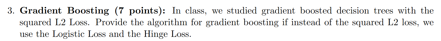 Solved 3. Gradient Boosting (7 points): In class, we studied | Chegg.com