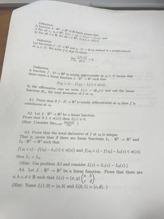 Solved Definition: A function L : R2 → R2 is R-linear means | Chegg.com