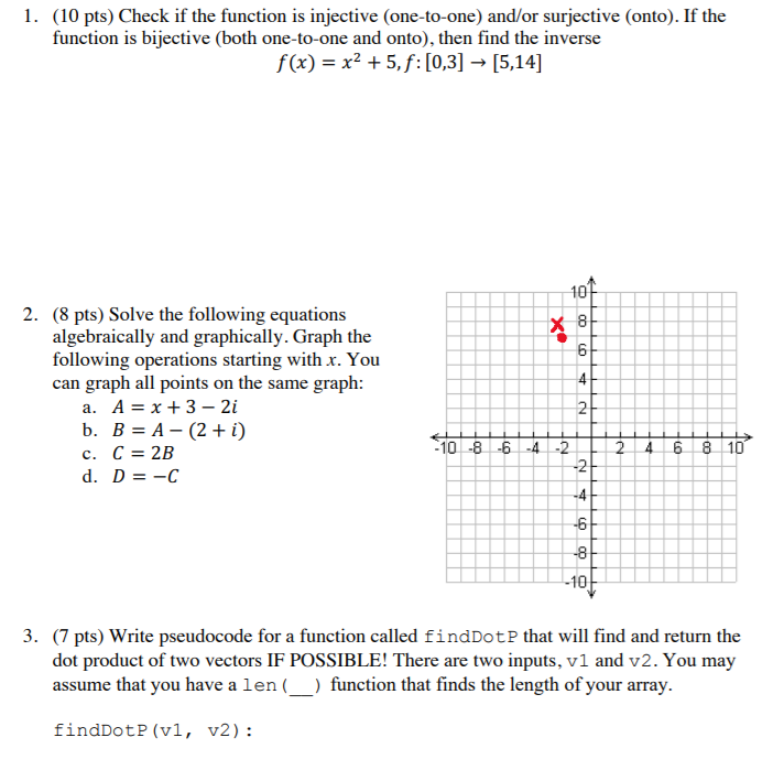 Solved 1. (10 pts) Check if the function is injective | Chegg.com