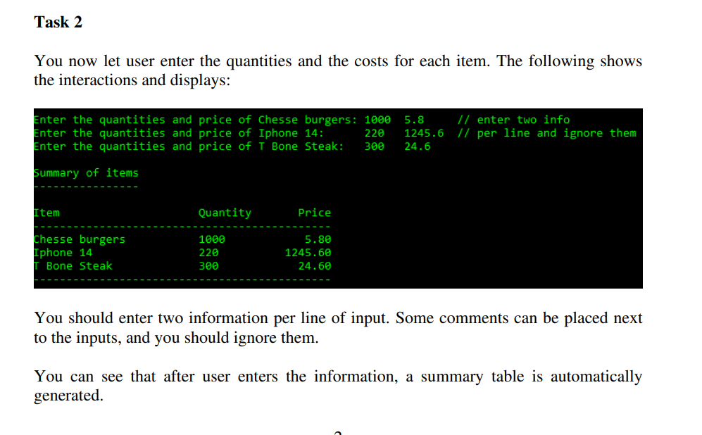 Solved You now let user enter the quantities and the costs | Chegg.com