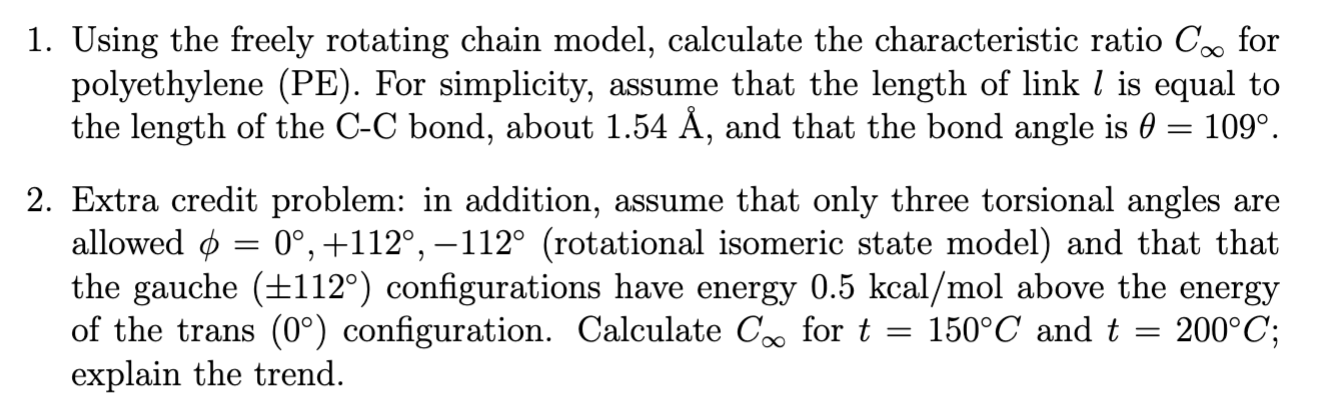 Solved Using the freely rotating chain model, calculate the | Chegg.com