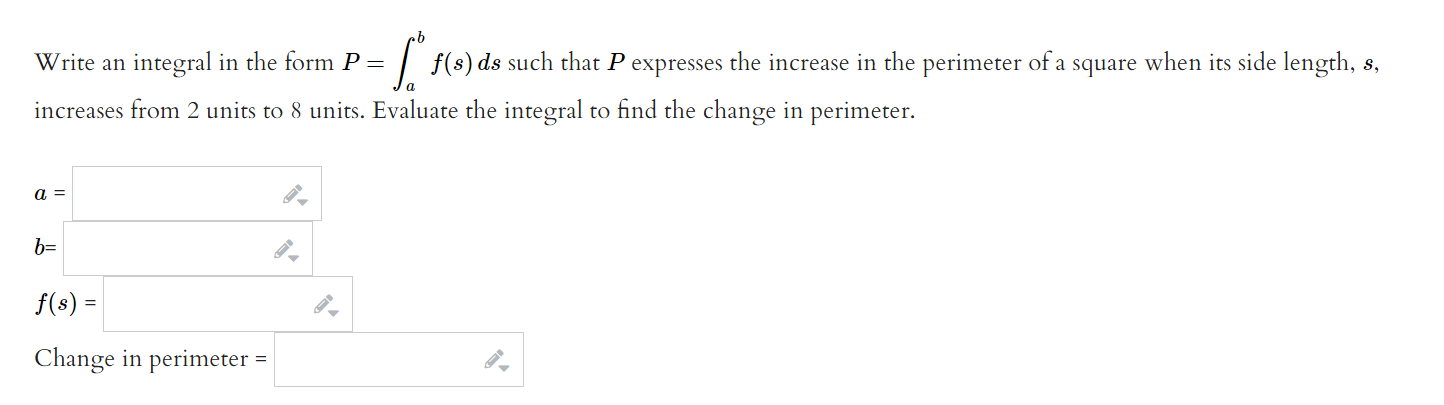 Solved Write an integral in the form P=∫abf(s)ds such that P | Chegg.com