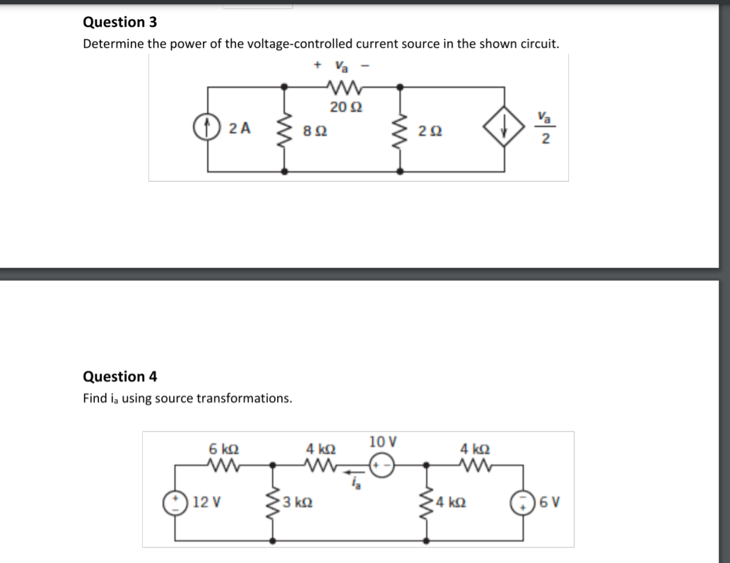 Solved Question 3 Determine the power of the | Chegg.com