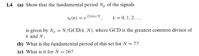 Solved 1.4 (a) Show that the fundamental period Np of the | Chegg.com