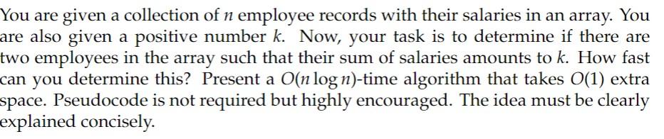 Solved You are given a collection of n employee records with | Chegg.com