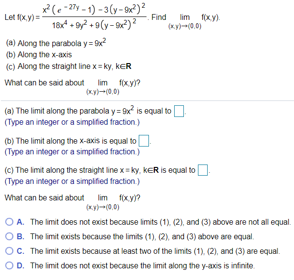 Solved Find lim f(x,y). (x,y)=(0,0) x2 (e - 27y - 1) | Chegg.com