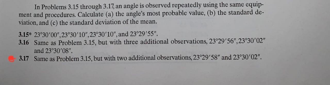Solved In Problems 3.15 through 3.17, an angle is observed | Chegg.com