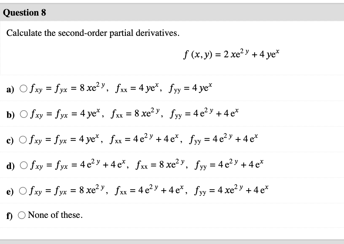 Solved Calculate the second-order partial derivatives. | Chegg.com