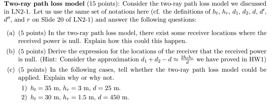 Solved Two-ray path loss model (15 points): Consider the | Chegg.com