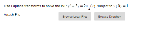 Solved Use Laplace transforms to solve the IVP y′+3y=2u2(l) | Chegg.com