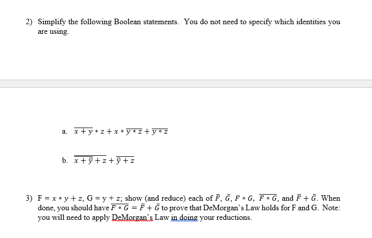 Solved 2) Simplify the following Boolean statements. You do | Chegg.com