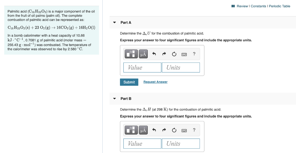 Solved MI Review | Constants Periodic Table Part A Palmitic | Chegg.com Solved MI Review | Constants Periodic Table Part A Palmitic | Chegg.com