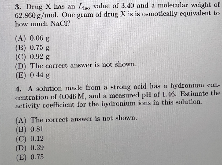 Solved 3. Drug X has an Liso value of 3.40 and a molecular | Chegg.com