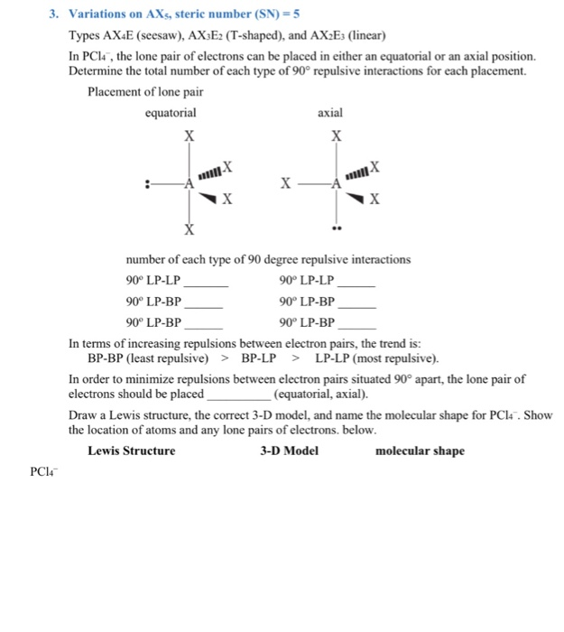 Solved 3, Variations on AXs, steric number (SN) Types AX4E | Chegg.com