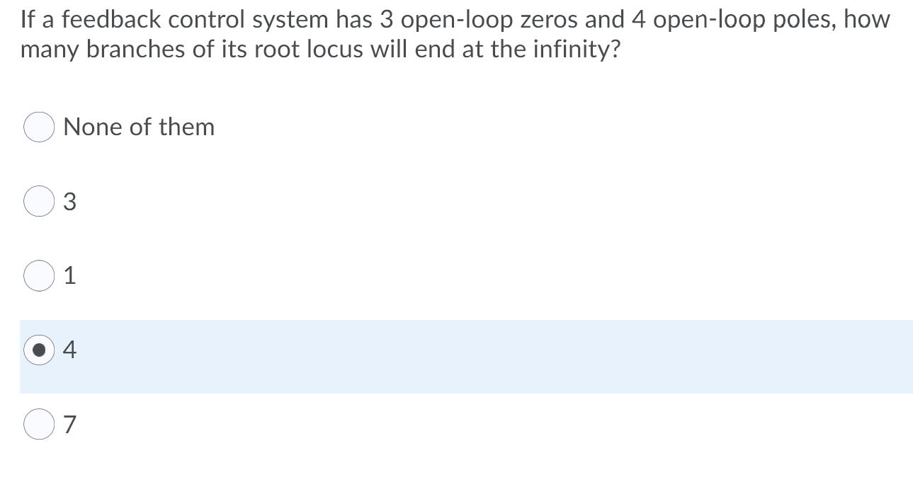 Solved If A Feedback Control System Has 3 Open Loop Zeros 