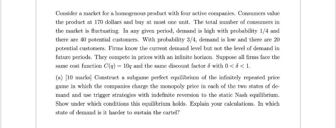 Solved Consider a market for a homogenous product with four | Chegg.com