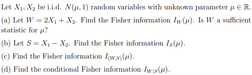 Solved Let X1,X2 be i.i.d. N(μ,1) random variables with | Chegg.com