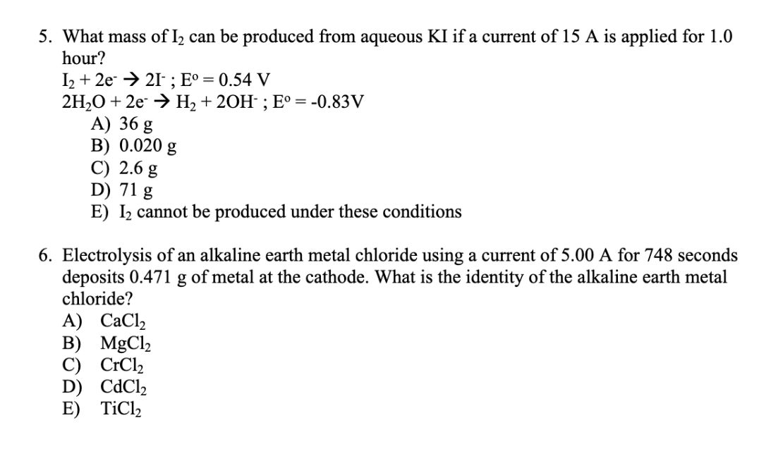 Solved 5. What mass of 12 can be produced from aqueous KI if | Chegg.com