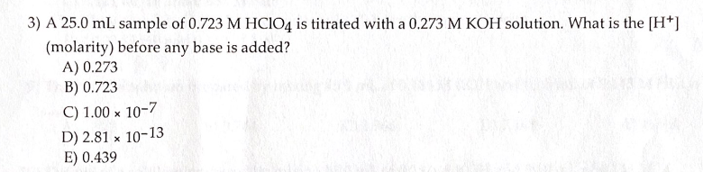 Solved A 25.0 mL ﻿sample of 0.723MHClO4 is ﻿titrated with | Chegg.com