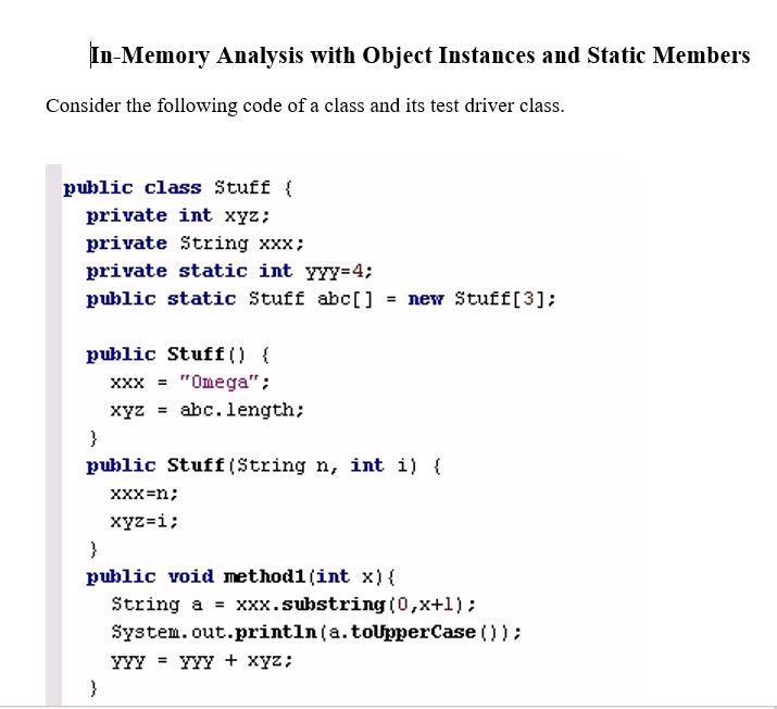 In Memory Analysis with Object Instances and Static | Chegg.com