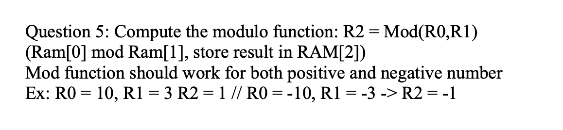 Solved Question 5: Compute the modulo function: R2 = | Chegg.com
