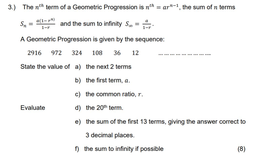 Solved 3.) The nth term of a Geometric Progression is nth = | Chegg.com