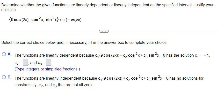 Solved Determine whether the given functions are linearly | Chegg.com