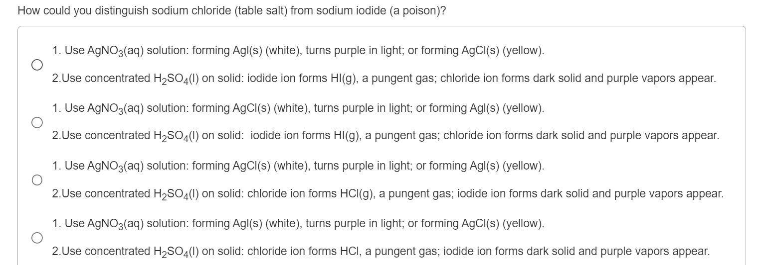 Solved How could you distinguish sodium chloride (table | Chegg.com