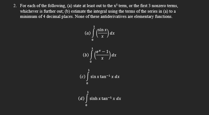 Solved 2. For each of the following, (a) state at least out | Chegg.com