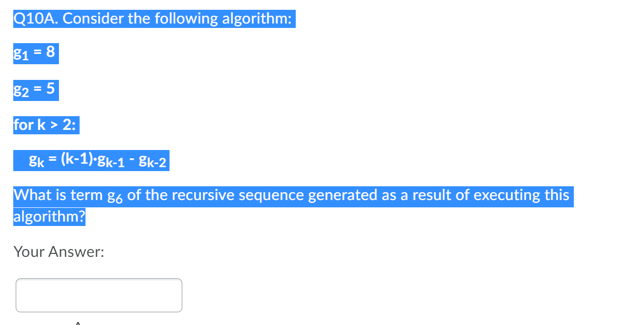 Solved Q10A. Consider the following algorithm: 81 = 8 82 = 5 | Chegg.com