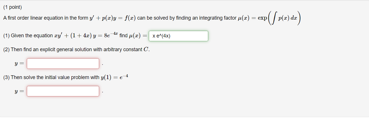 Solved A first order linear equation in the form | Chegg.com