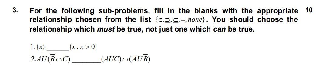 Solved 3. For the following sub-problems, fill in the blanks | Chegg.com