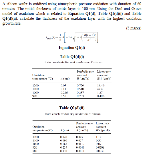 A silicon wafer is oxidized using atmospheric | Chegg.com